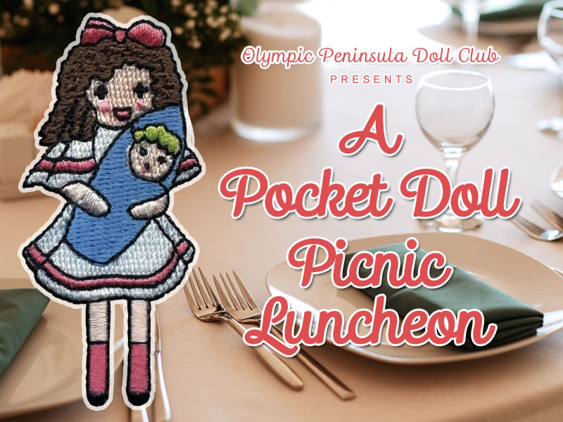 Upcoming Events › Olympic Peninsula Doll Club | United Federation of ...